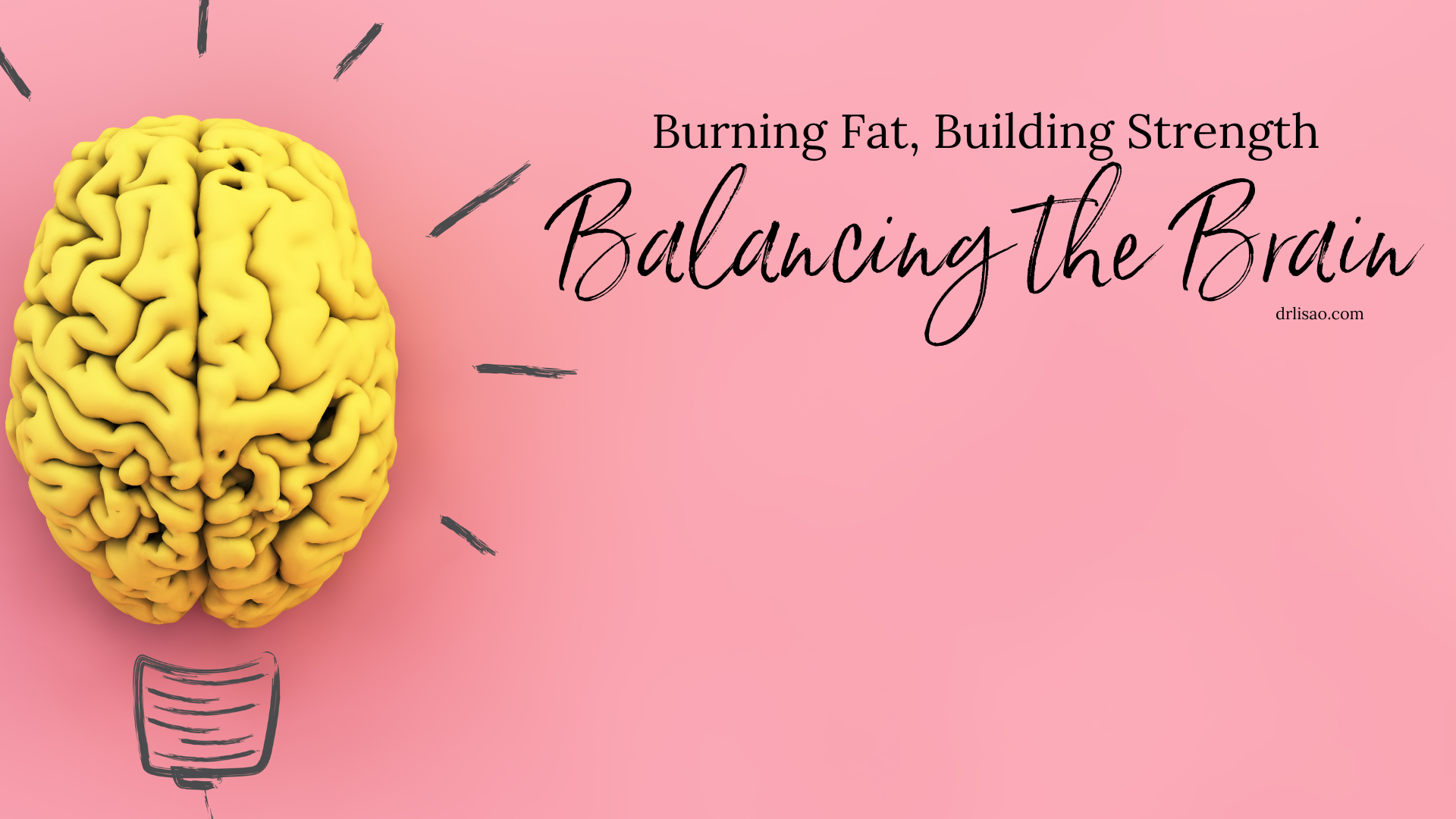 Burning Fat, Building Strength & Balancing the Brain: The Three Pillar ...